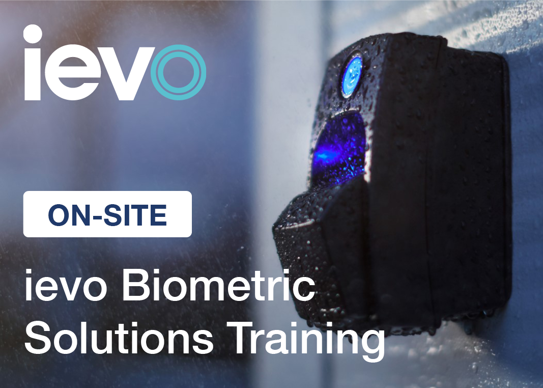 ievo Biometric Solutions Training 2022.04.20 - CDVI Nordic